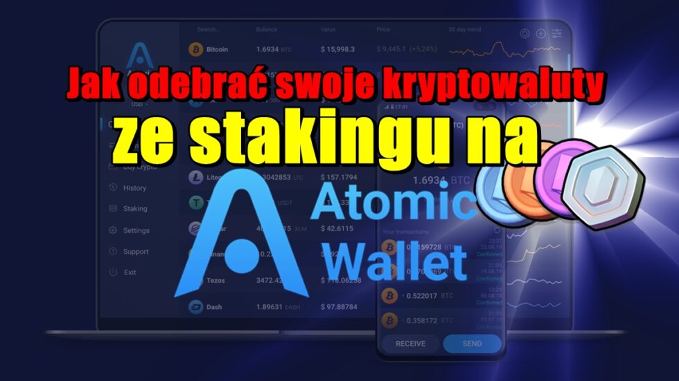 Jak odebrać swoje kryptowaluty ze stakingu na Atomic Wallet? » CryptoMining.com.pl