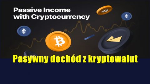Pasywny dochód z kryptowalut » CryptoMining.com.pl