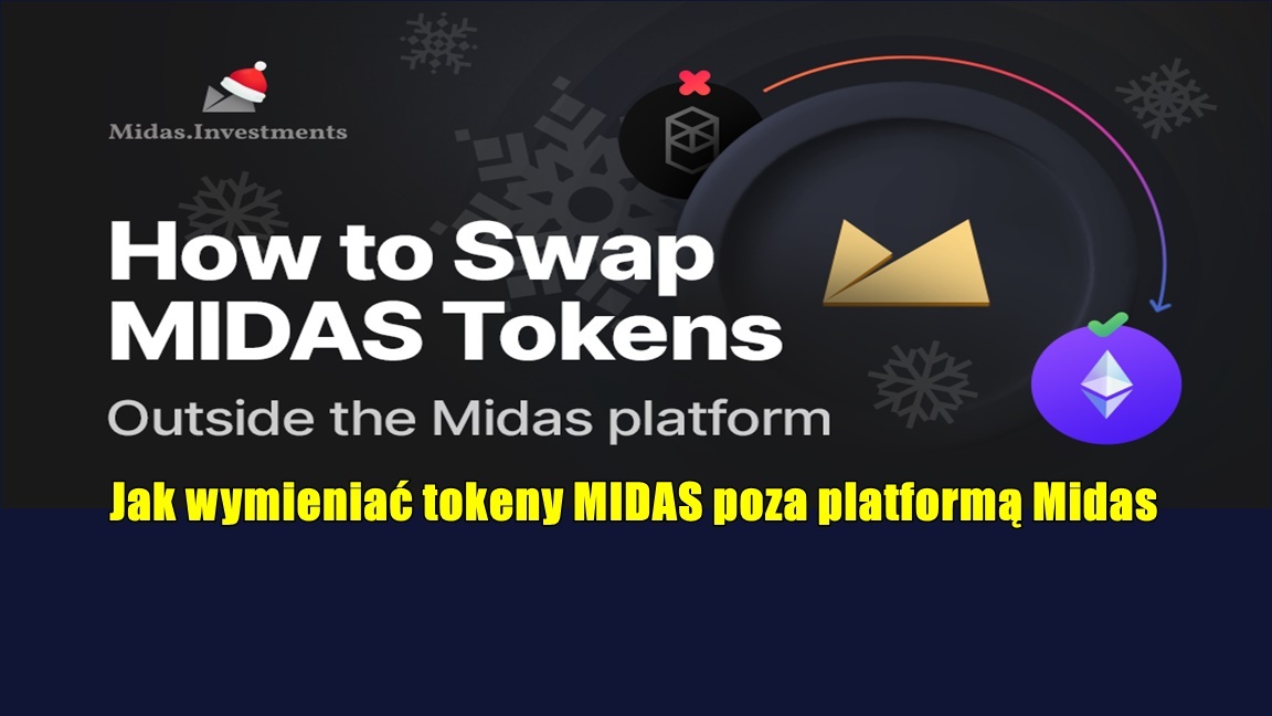 Jak wymieniać tokeny MIDAS poza platformą Midas » CryptoMining.com.pl